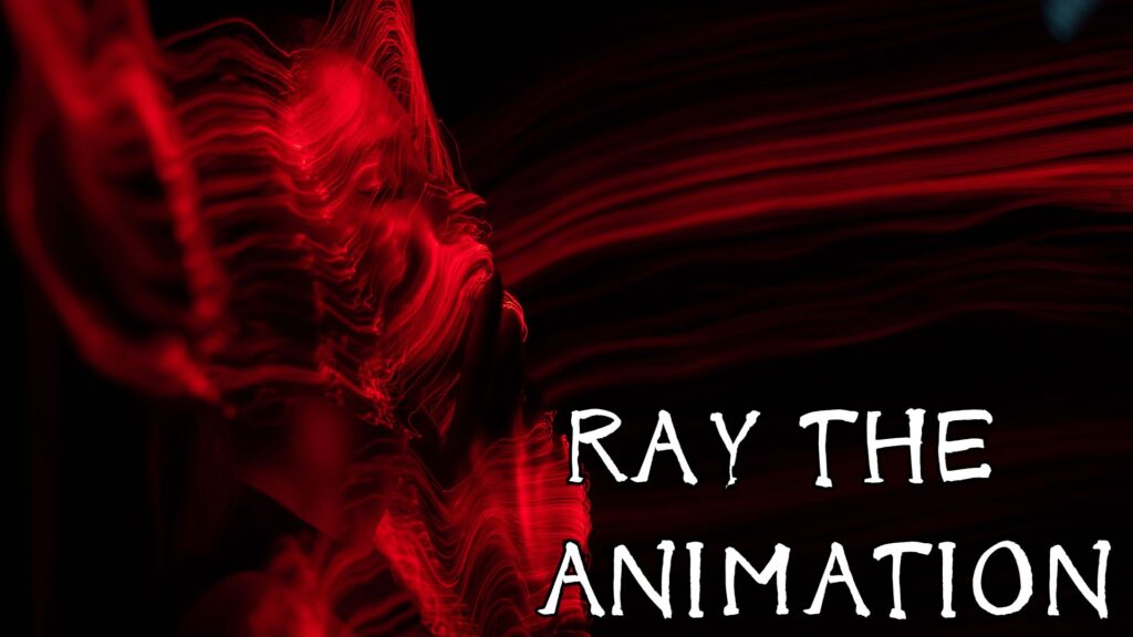RAY THE ANIMATION（レイ・ザ・アニメーション） | グレースぶろぐ